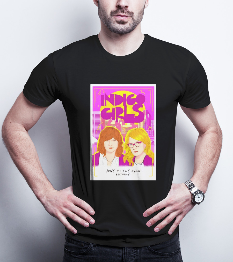 Indigo Girls June 9 The Lyric Baltimore Concert T-Shirt