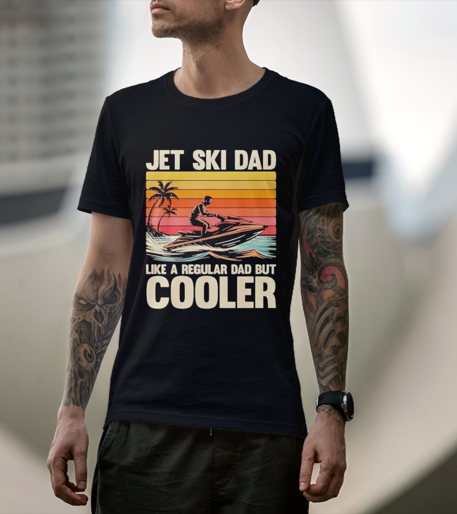 Jet Ski Dad Like A Regular Dad But Cooler Tropical Sunset Adventure T-Shirt