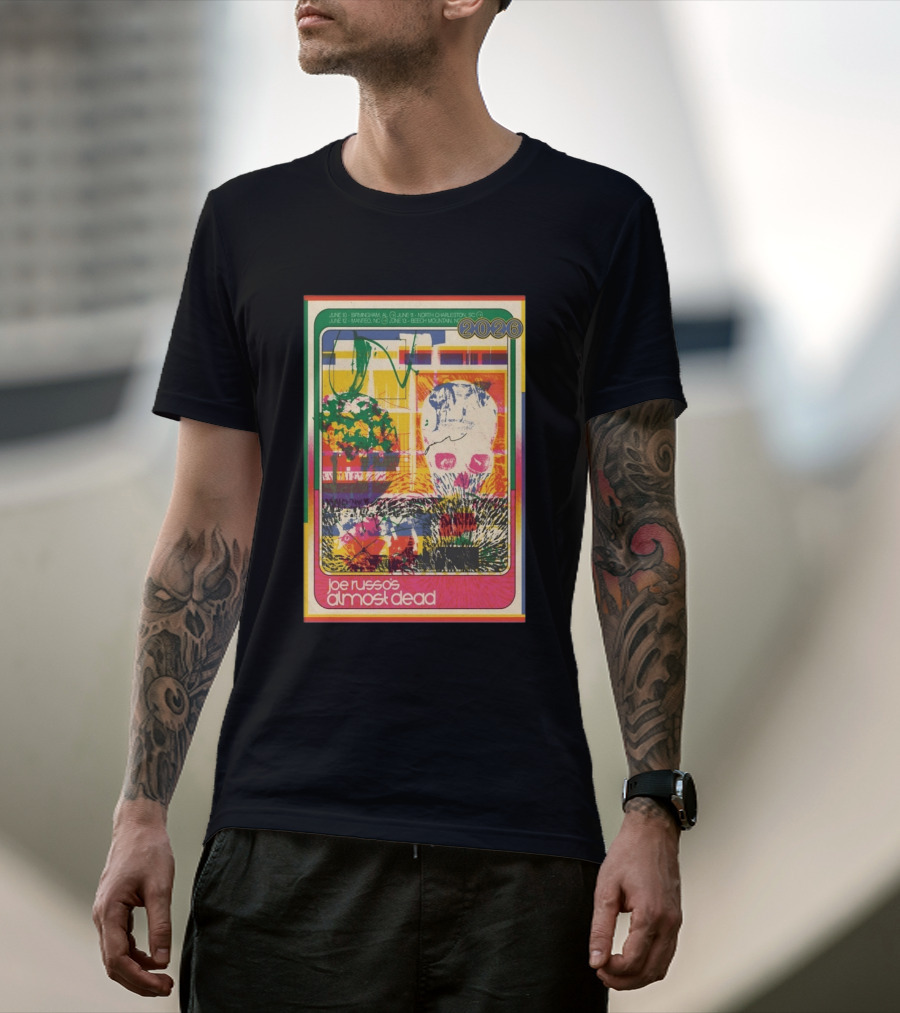 Joe Russo's Almost Dead 2026 Birmingham AL North Charleston SC Manteo NC Beech Mountain Tour T-Shirt