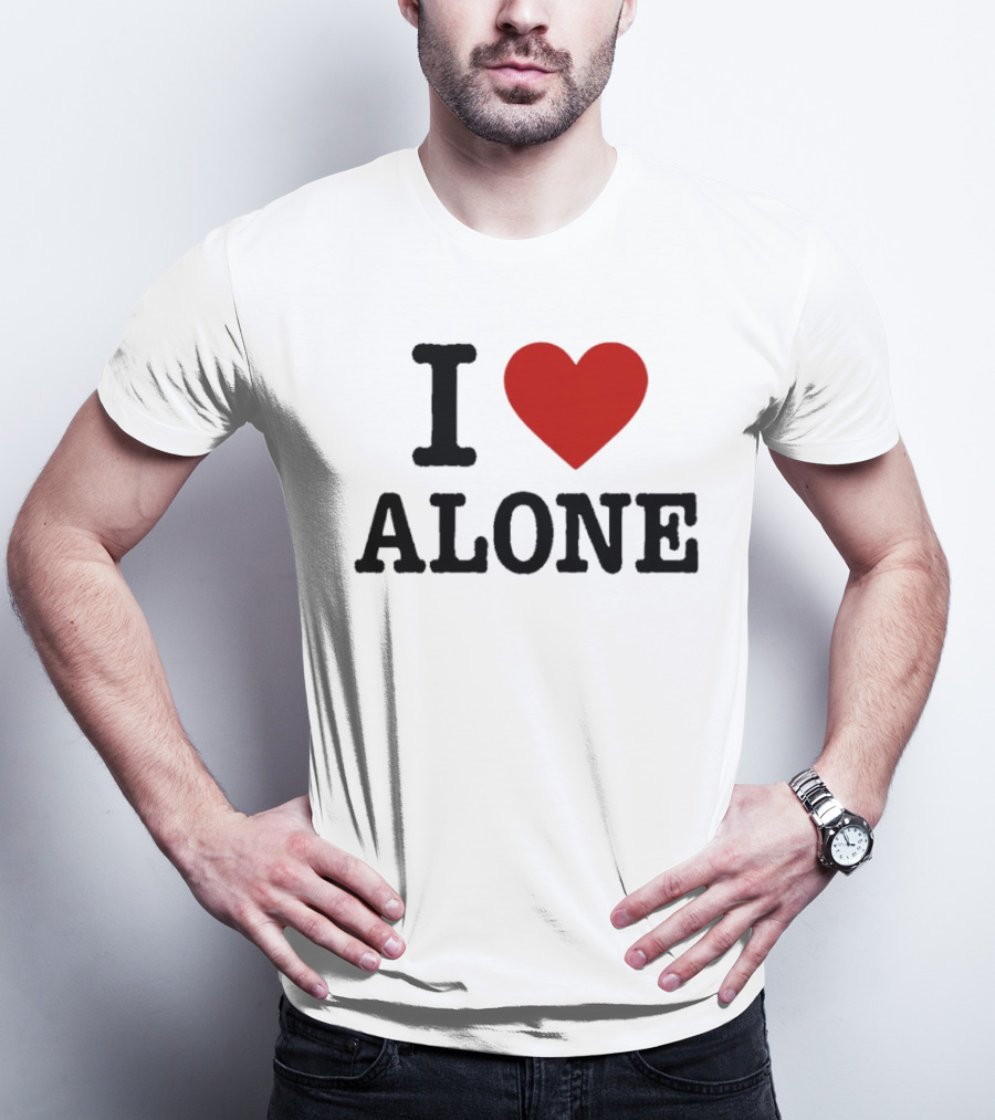 I Love Heart Alone T-Shirt