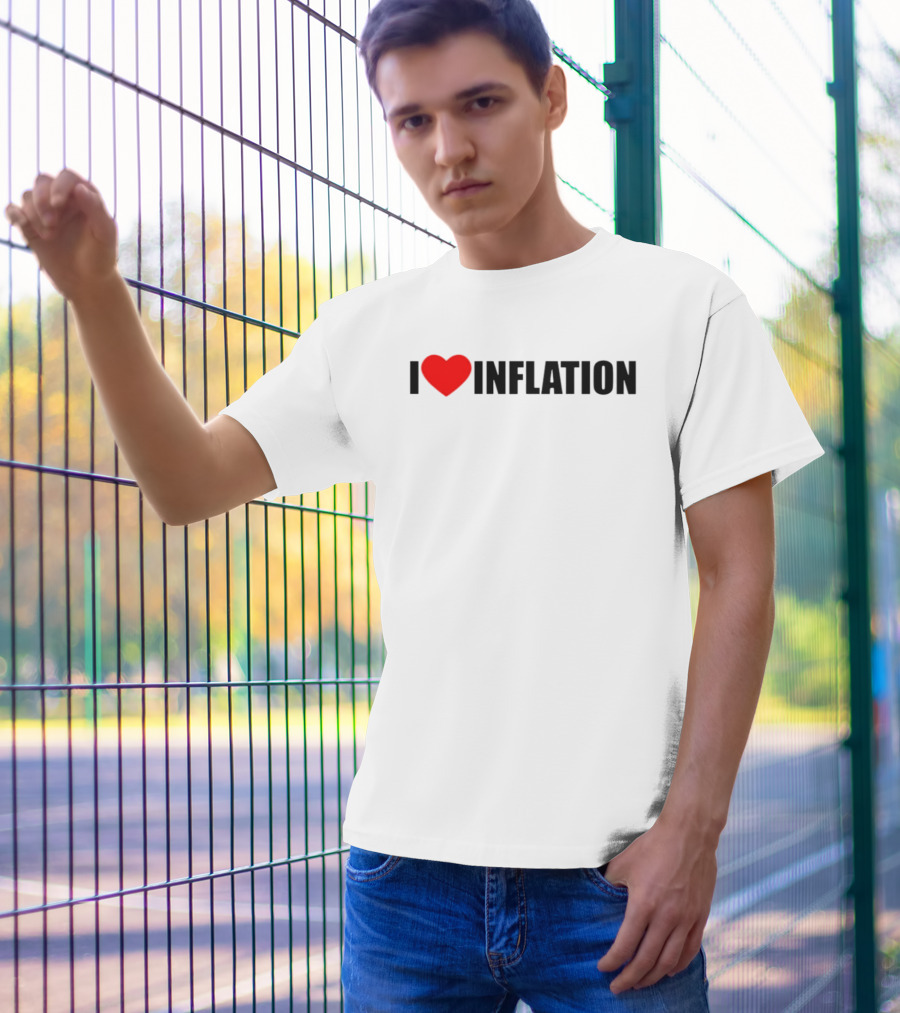 I Heart Inflation Trendy T-Shirt
