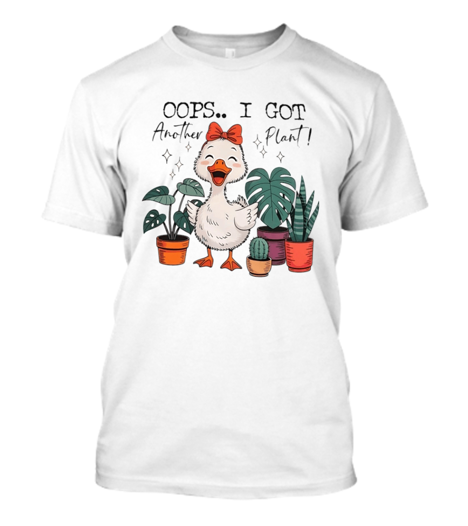 Oops I Got Another Plant Cartoon Duck Cute Bow Houseplants T-Shirt