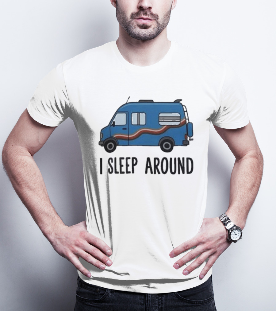 Passenger Van I Sleep Around Tyler Genocchio T-Shirt