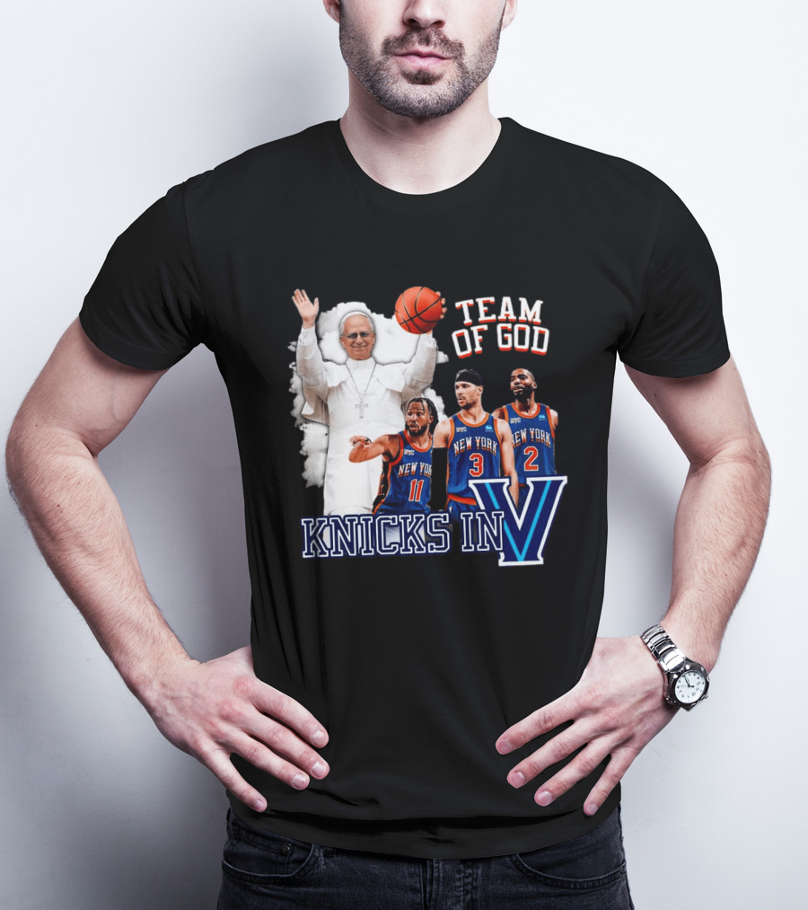 Team Of God Pope Leo XIV Knicks In Five Basketball Fun T-Shirt