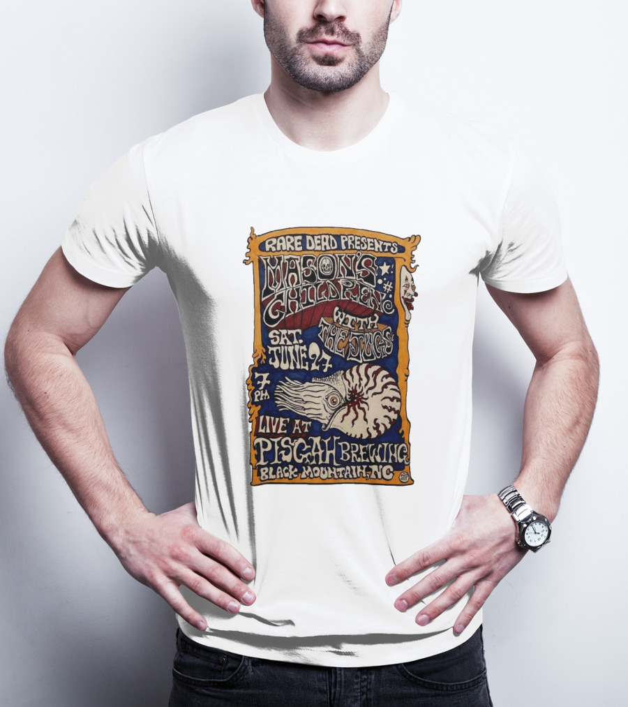 Rare Dead Presents Mason's Children With The Jug Sat June 27 Live At Pisgah Brewing Black Mountain NC T-Shirt