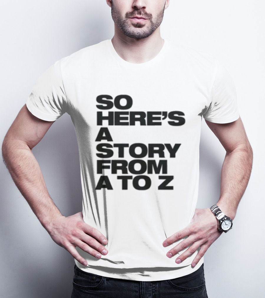 Spice Girls So Here's A Story From A To Z T-Shirt