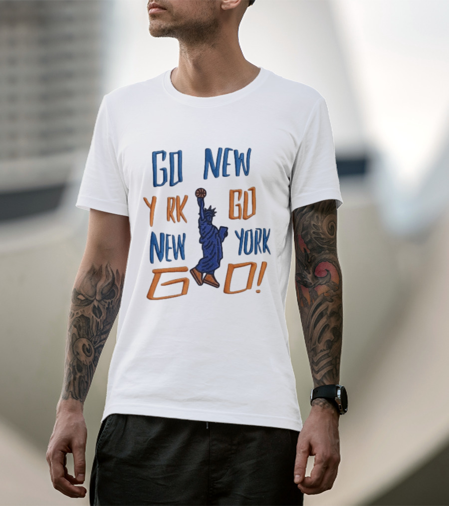 Go New York Go Statue Liberty Basketball T-Shirt