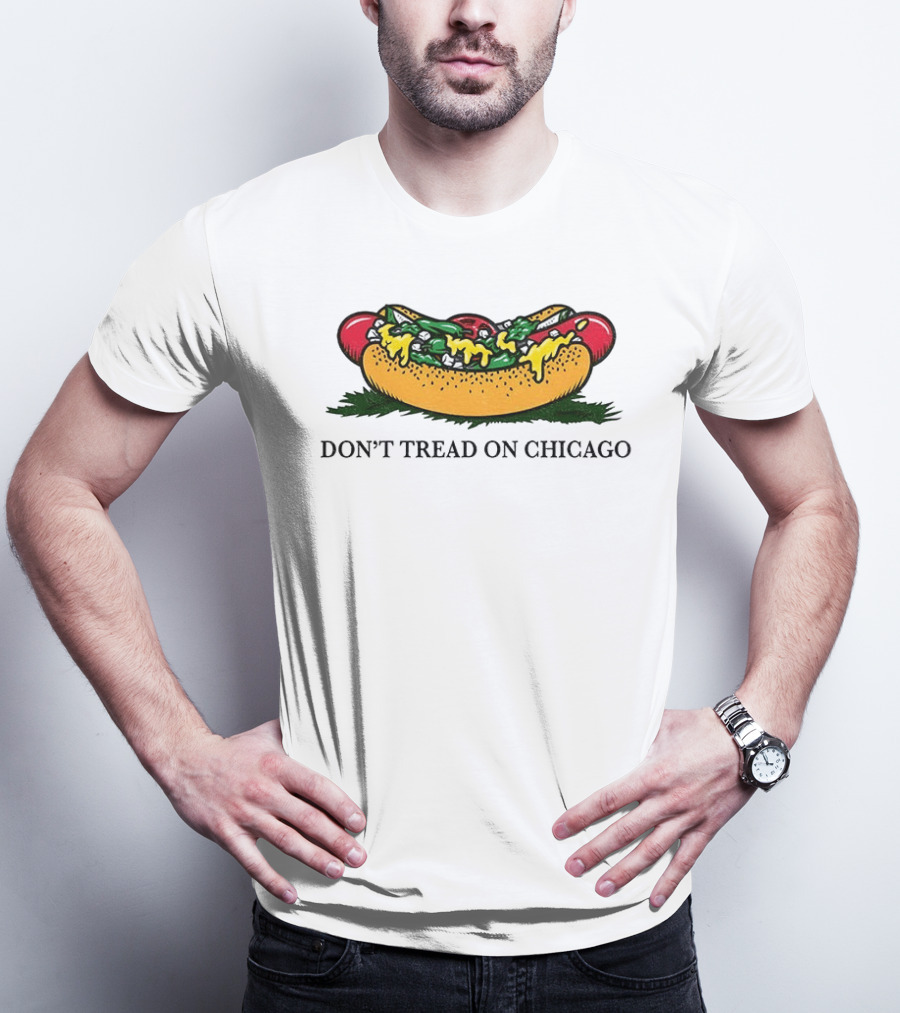 Hot Dog Don't Tread On Chicago T-Shirt