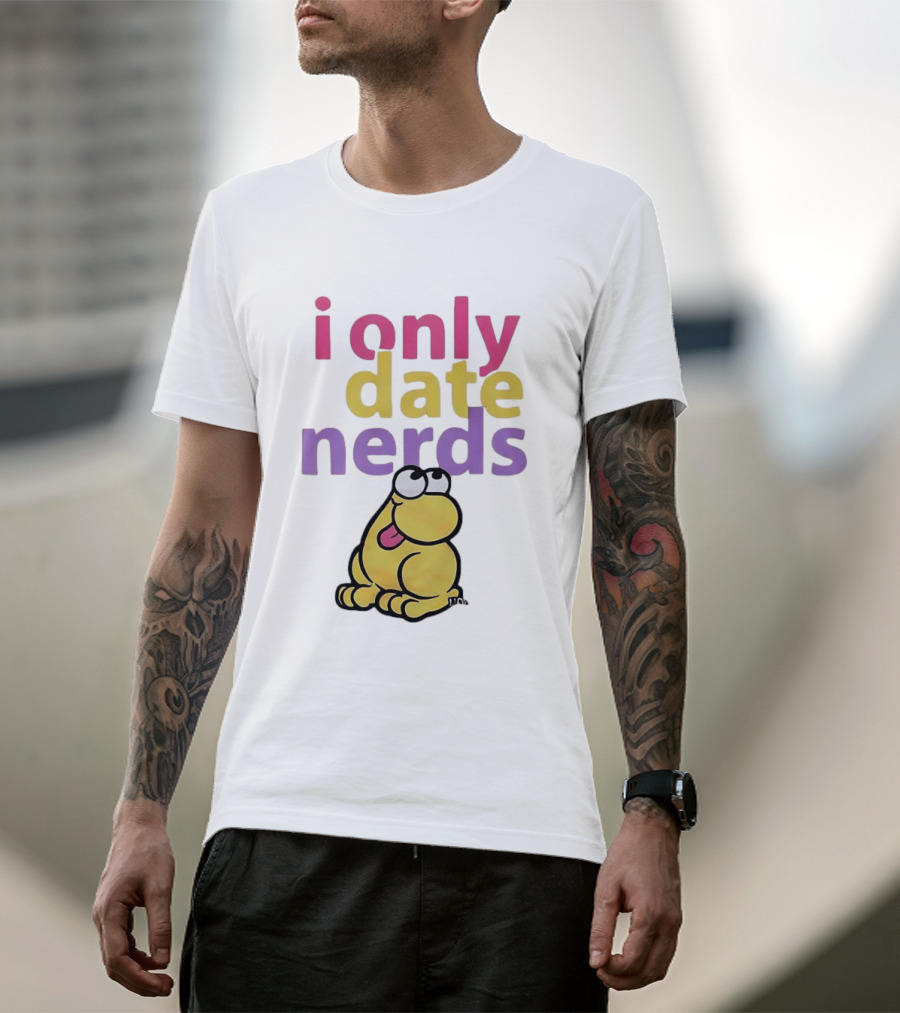 I Only Date Nerds Colorful Cartoon Worm Fun Playful Humor T-Shirt