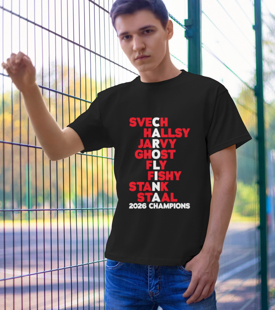 Carolina Hurricanes 2026 Champions Svech Hallsy Jarvy Ghost Fly Fishy Stank Staal T-Shirt