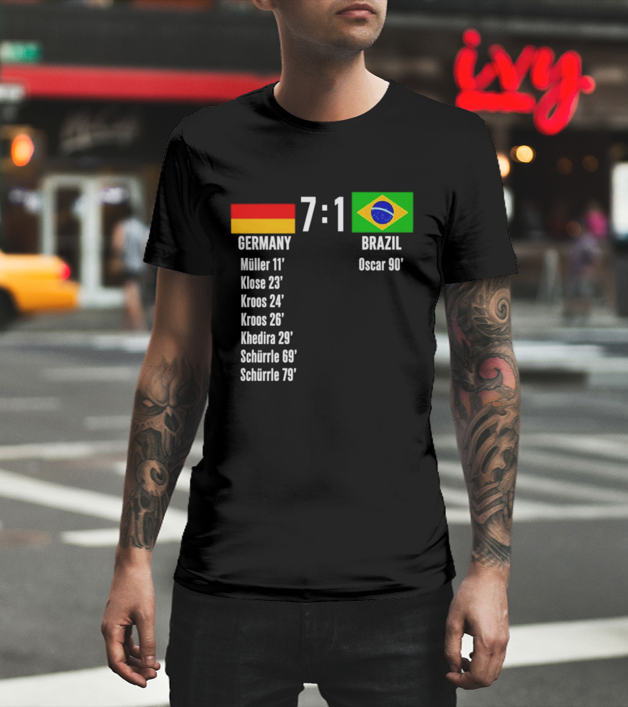 Germany 7 1 Brazil Müller Klose Kroos Khedira Schürrle Oscar Score T-Shirt