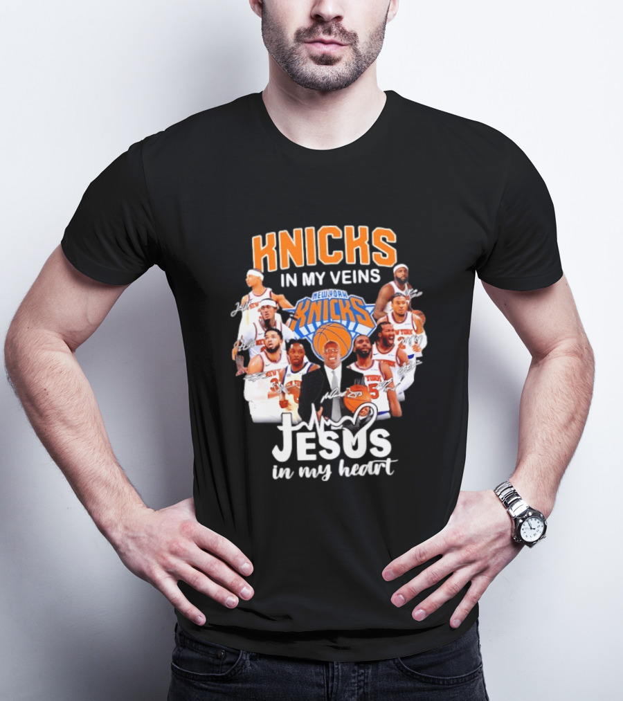 Knicks In My Veins Jesus In My Heart New York Knicks Signatures T-Shirt