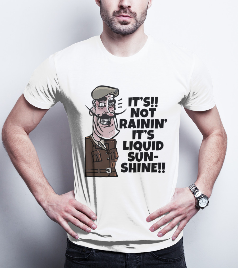 Field Marshal Montgomery It's Not Rainin' It's Liquid Sunshine British Army Vintage Humor T-Shirt