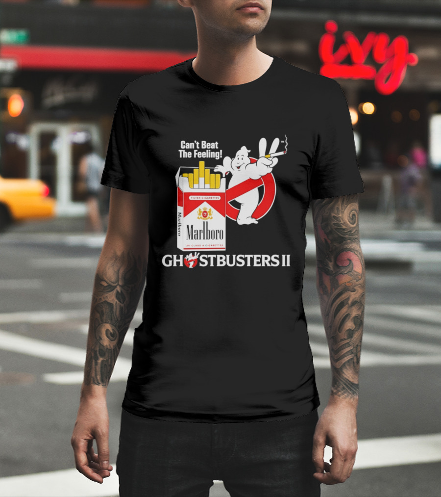 Can't Beat The Feeling Ghostbusters II Smoking Makes Me Feel Good Filter Cigarettes T-Shirt