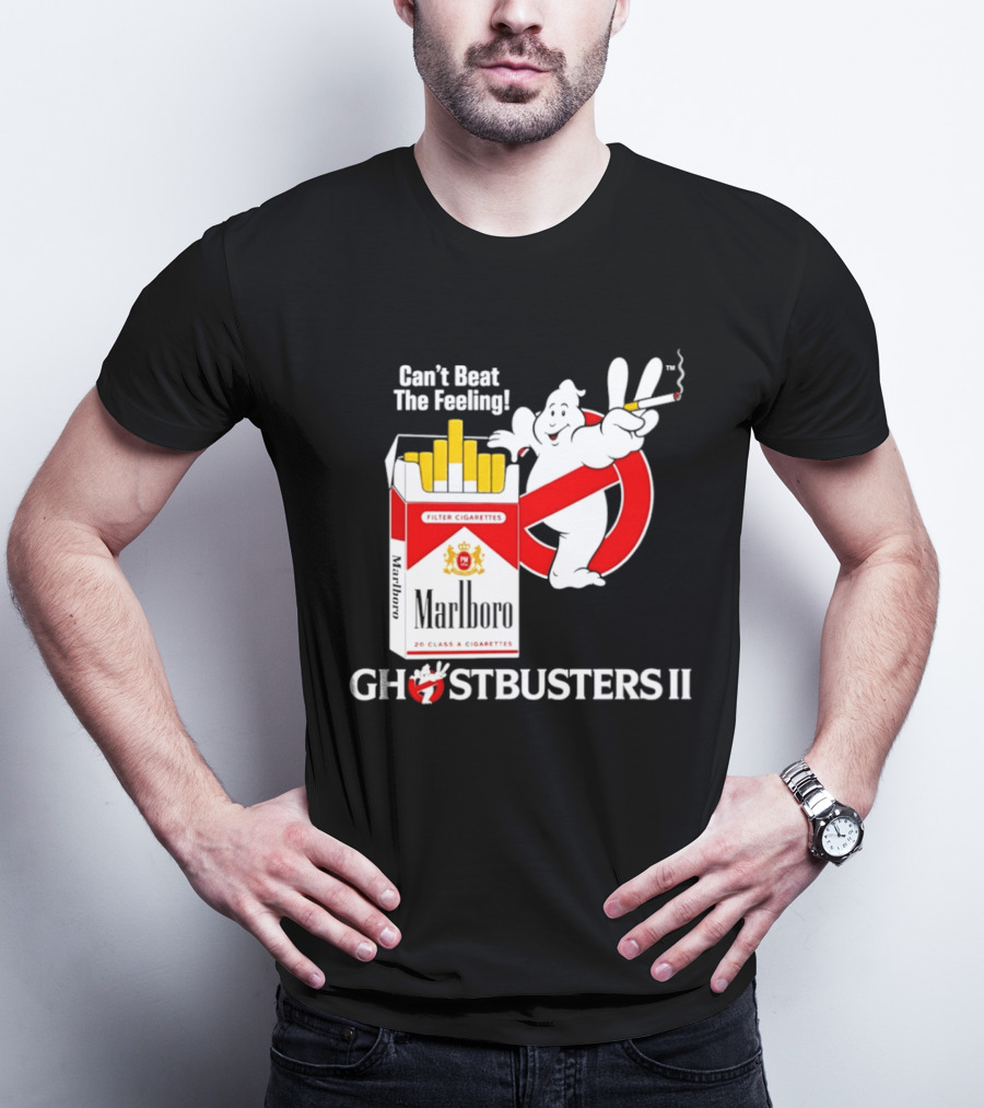 Can't Beat The Feeling Ghostbusters II Smoking Makes Me Feel Good Filter Cigarettes T-Shirt