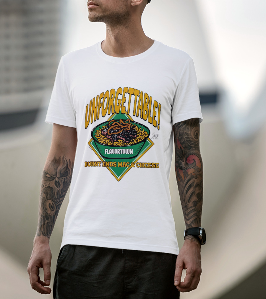 Unforgettable Flavortown Burnt Ends Mac & Cheese T-Shirt
