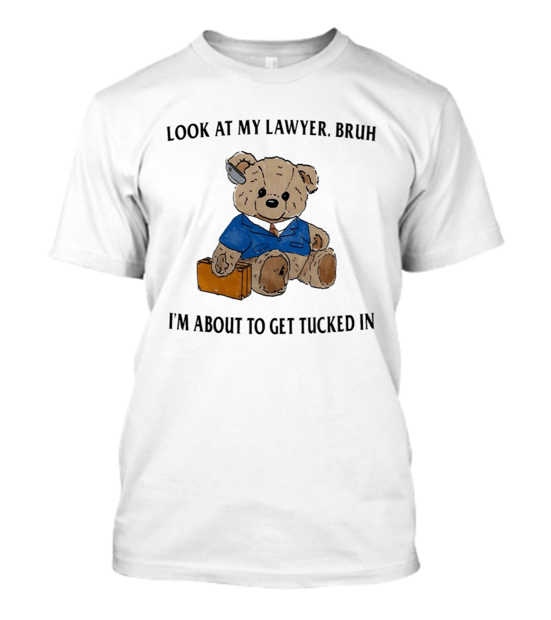 Bear Bracing For Bedtime With Lawyer Vibes T-Shirt
