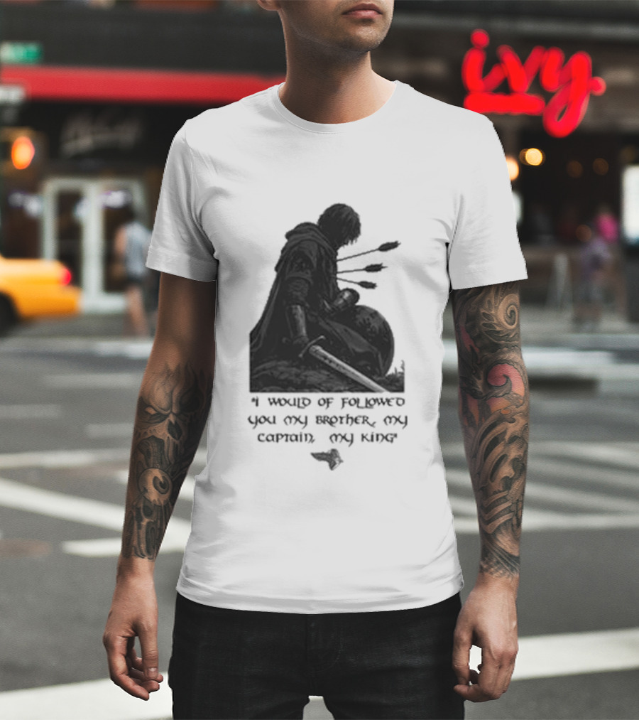 Boromir Lord Of The Rings Fellowship My Brother My Captain My King T-Shirt