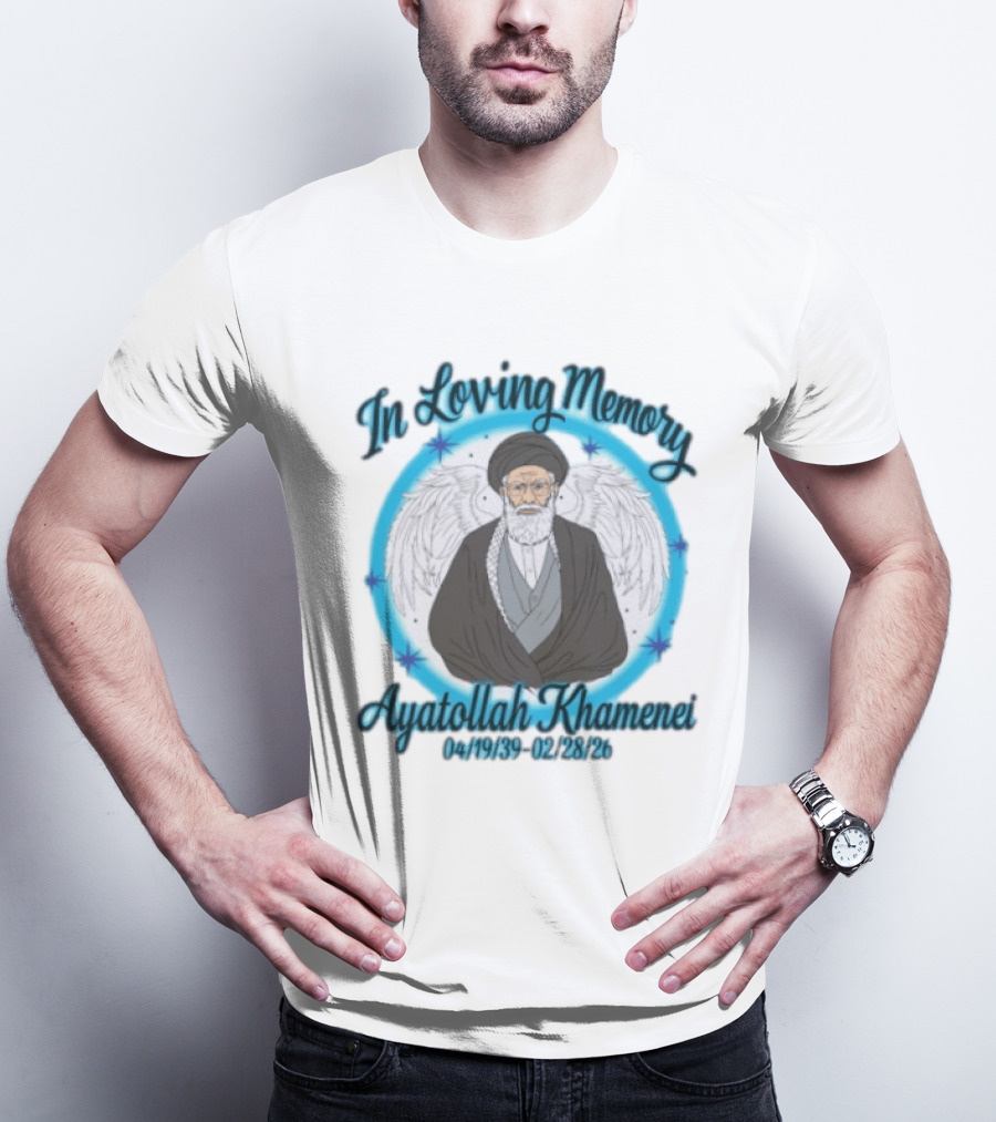 In Loving Memory Ayatollah Khamenei 041939 022826 T-Shirt