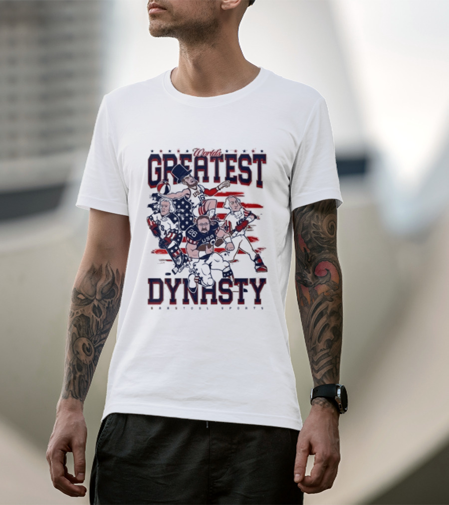 USA World's Greatest Dynasty Founding Fathers 4th Of July Celebration T-Shirt