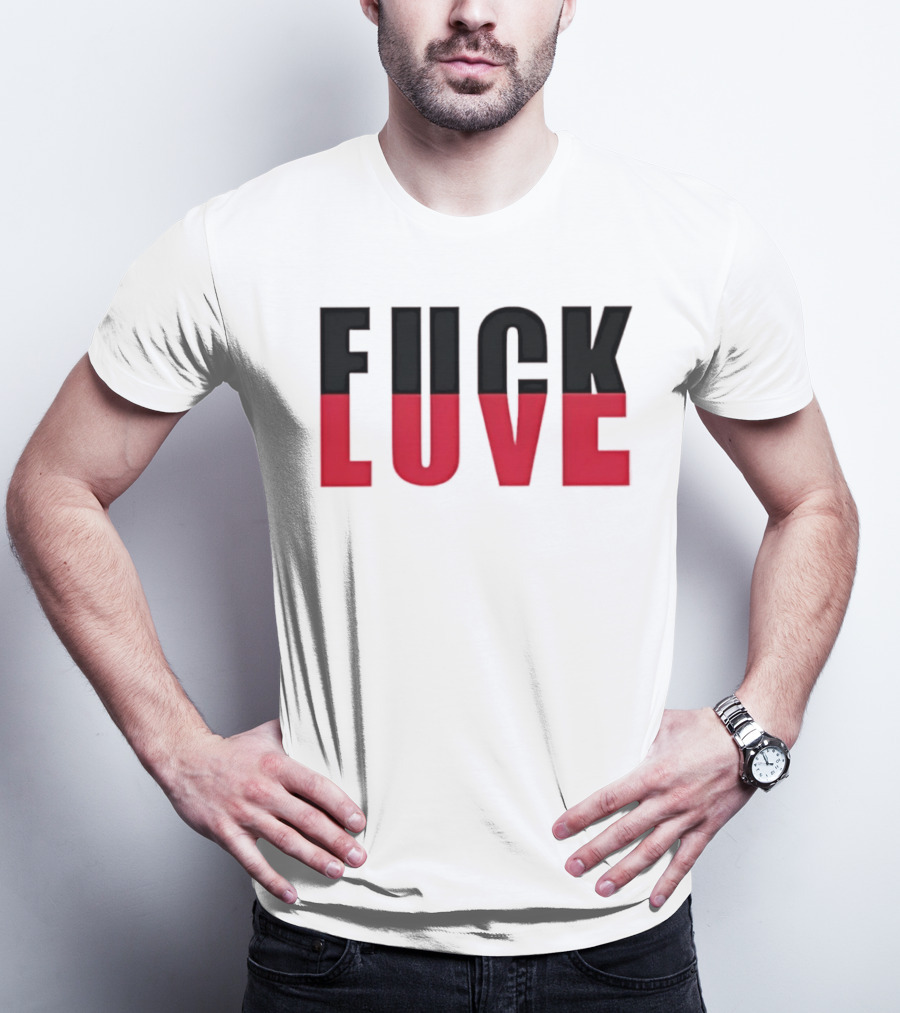 F*** And Love Bold Text Red And Black T-Shirt
