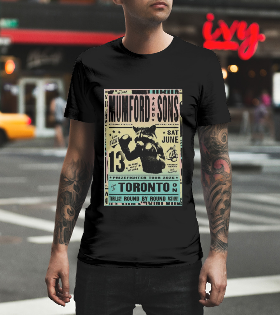 Mumford And Sons Prizefighter Tour 2026 Toronto June 13 Rogers Stadium T-Shirt