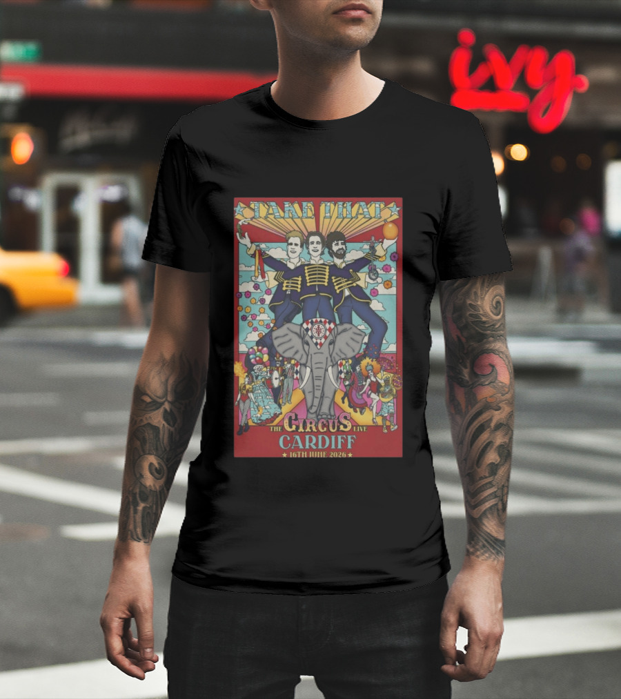 Take That The Circus Live Principality Stadium Cardiff UK June 16 2026 T-Shirt