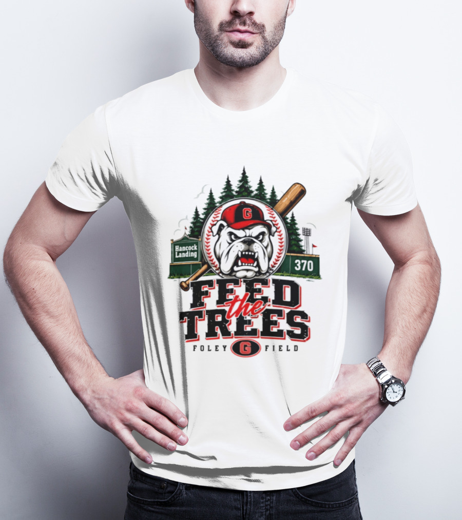 Georgia Bulldogs Feed The Trees Foley Field Hancock Landing 370 T-Shirt