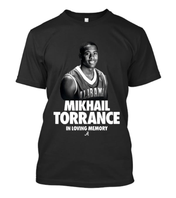 Mikhail Torrance Alabama Basketball In Loving Memory T-Shirt