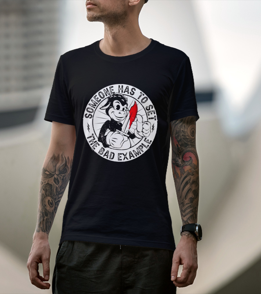 Someone Has To Set The Bad Example Cartoon Character With Knife T-Shirt