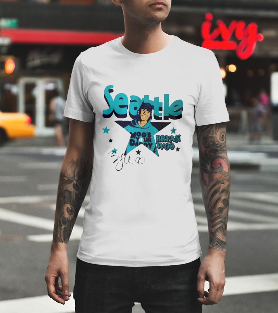 Seattle Mariners Bryan Woo Woo's Your Daddy T-Shirt