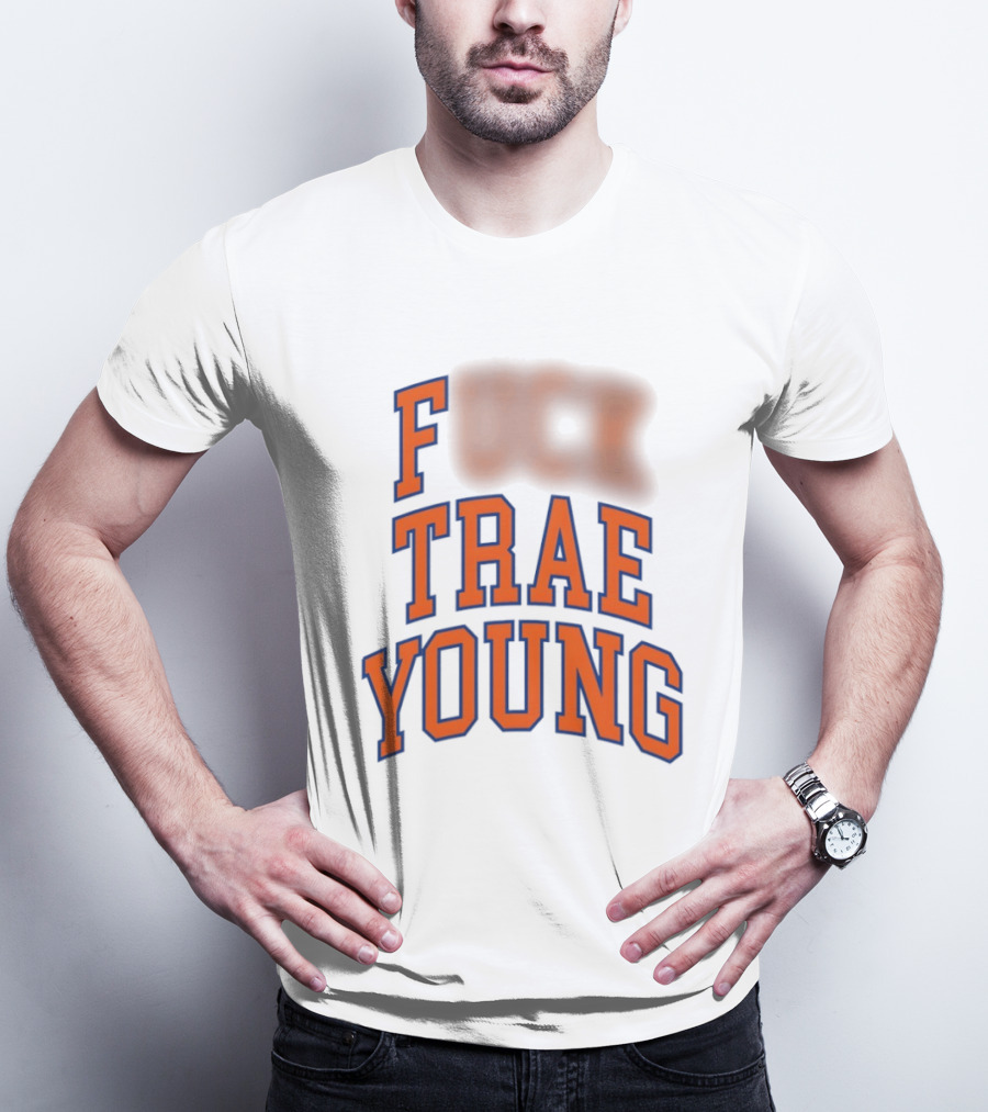 Fuck Trae Young Knicks T-Shirt