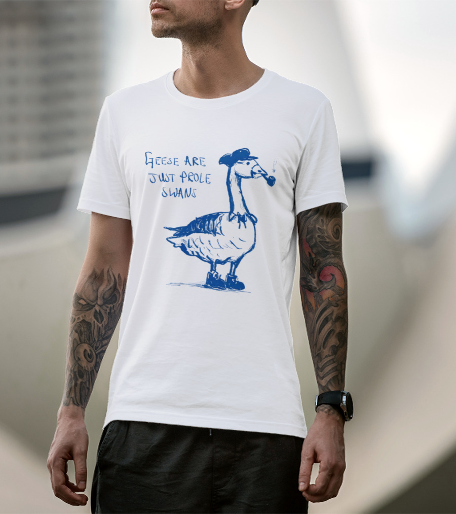 Geese Are Just Prole Swans Goose Smoking Pipe T-Shirt