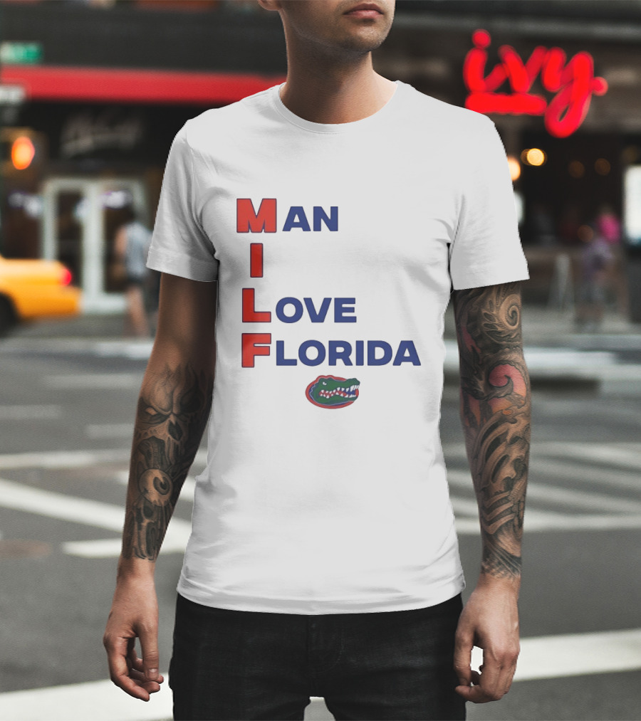 Man I Love Florida Gators College Football Gator T-Shirt