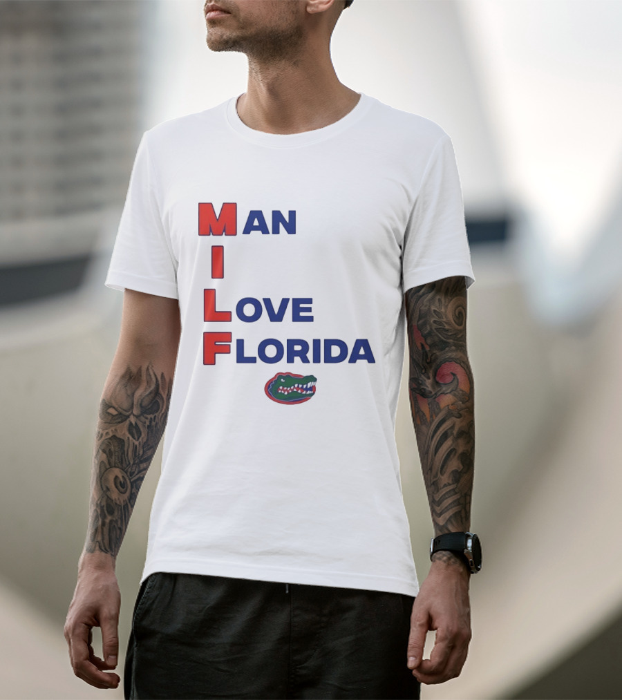 Man I Love Florida Gators College Football Gator T-Shirt