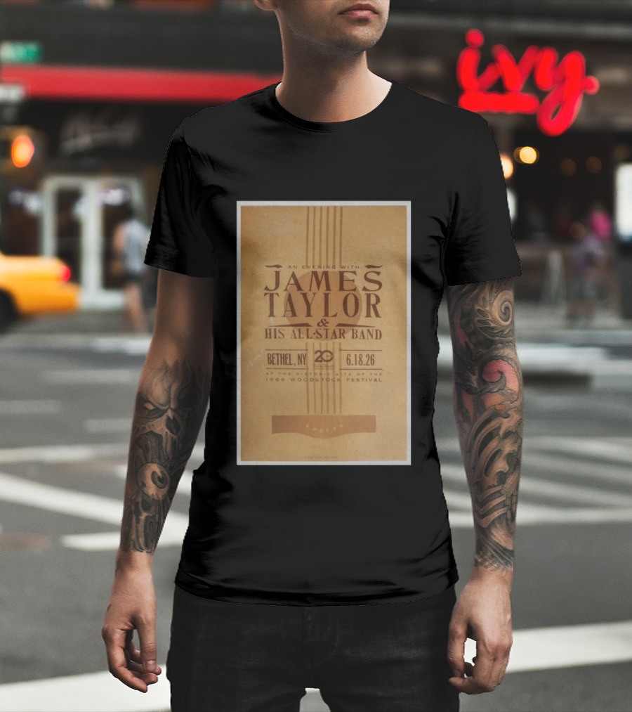 An Evening With James Taylor His All Star Band Bethel NY June 18 2026 Woodstock Festival T-Shirt