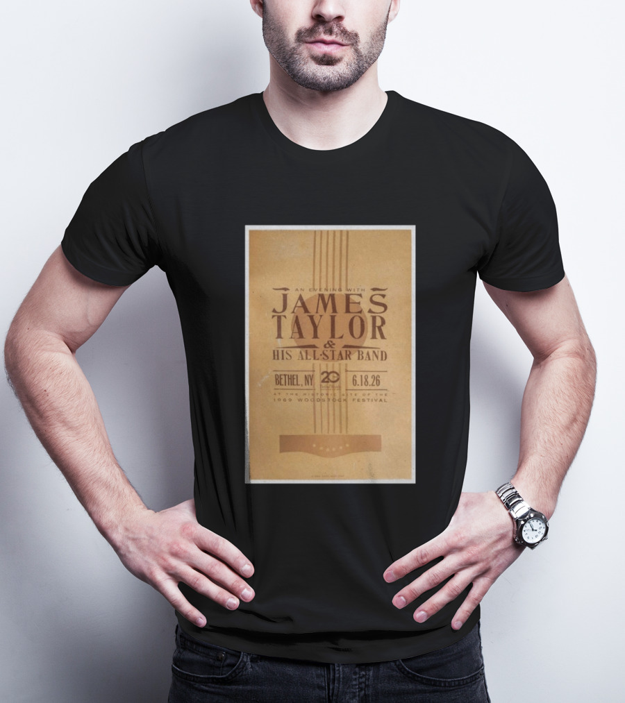 An Evening With James Taylor His All Star Band Bethel NY June 18 2026 Woodstock Festival T-Shirt