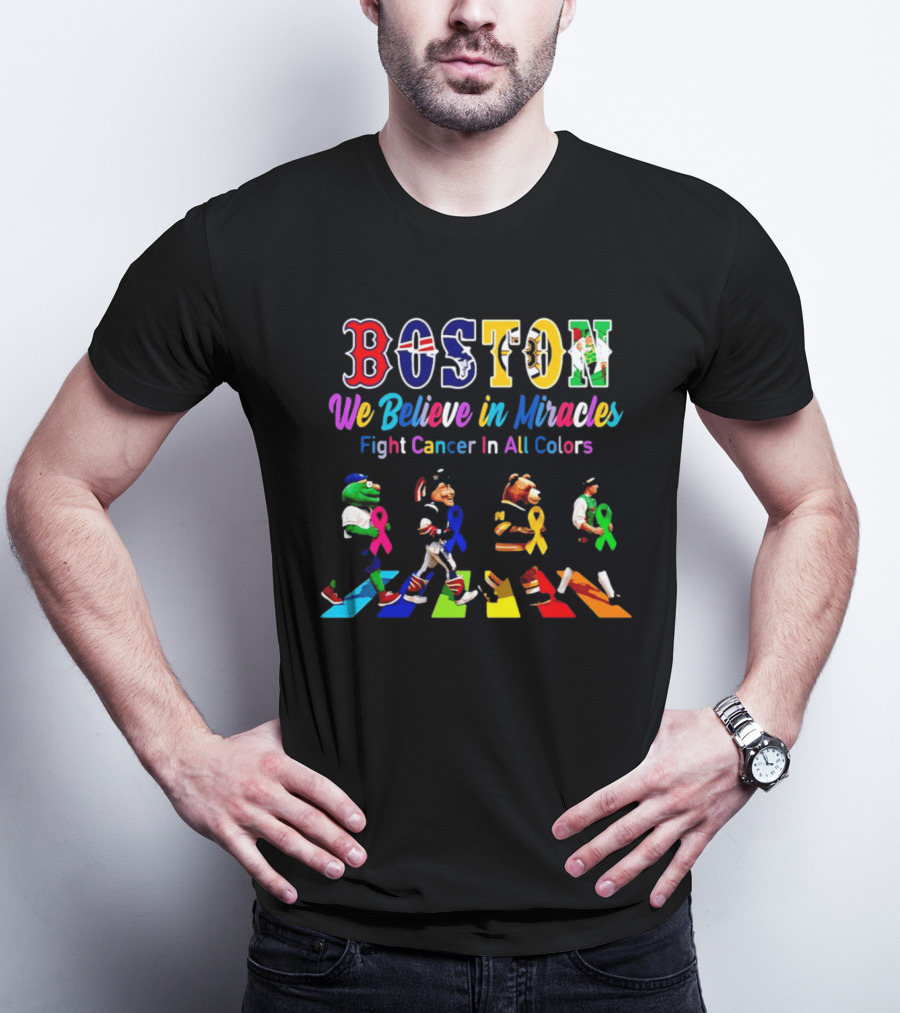 Boston We Believe In Miracles Fight Cancer In All Colors Abbey Road T-Shirt