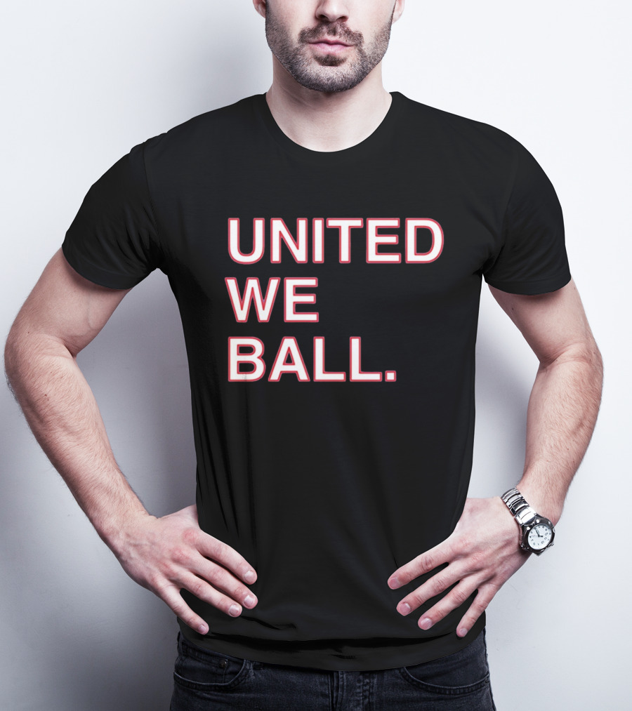 United We Ball Basketball Teamwork Sports Motivation T-Shirt