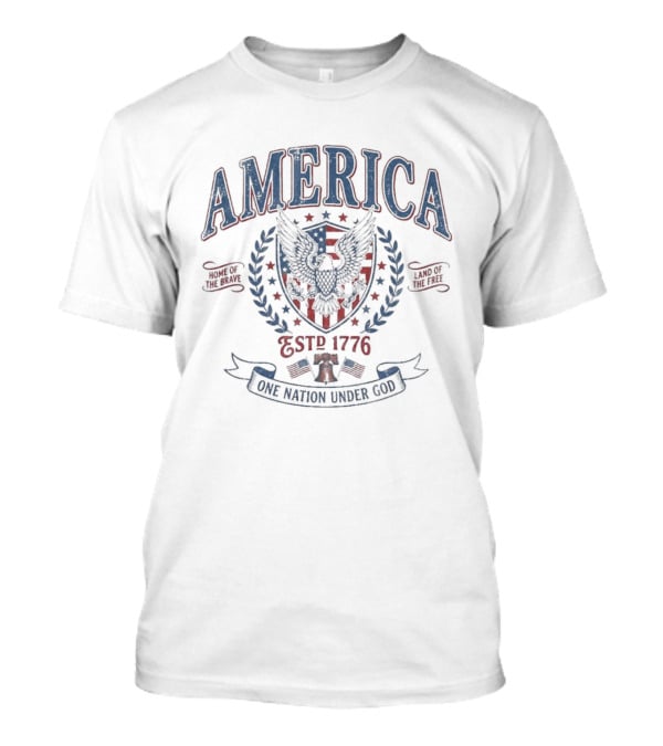 America Est 1776 One Nation Under God Home Of Brave Land Of The Free T-Shirt