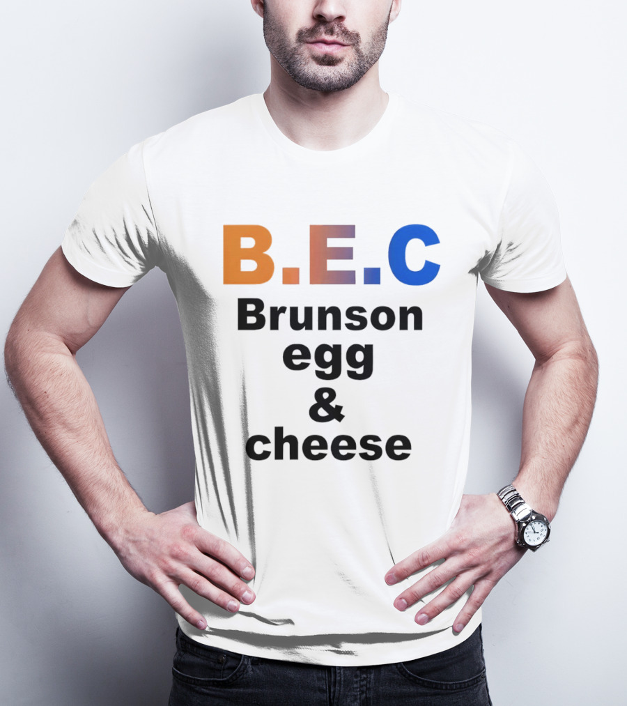 B.E.C Brunson Egg And Cheese Jalen Brunson New York Knicks Basketball NBA T-Shirt