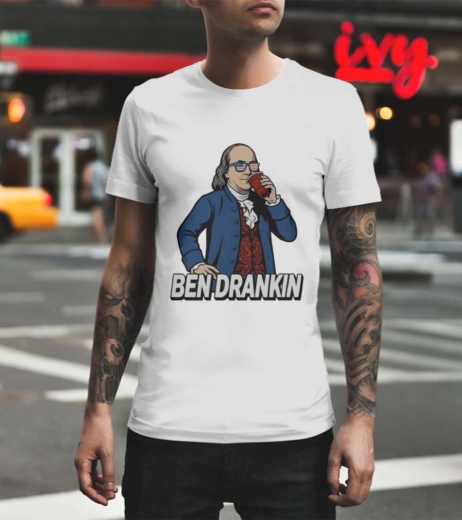 Ben Drankin Benjamin Franklin 4th Of July Patriotic Red Cup USA Glasses T-Shirt
