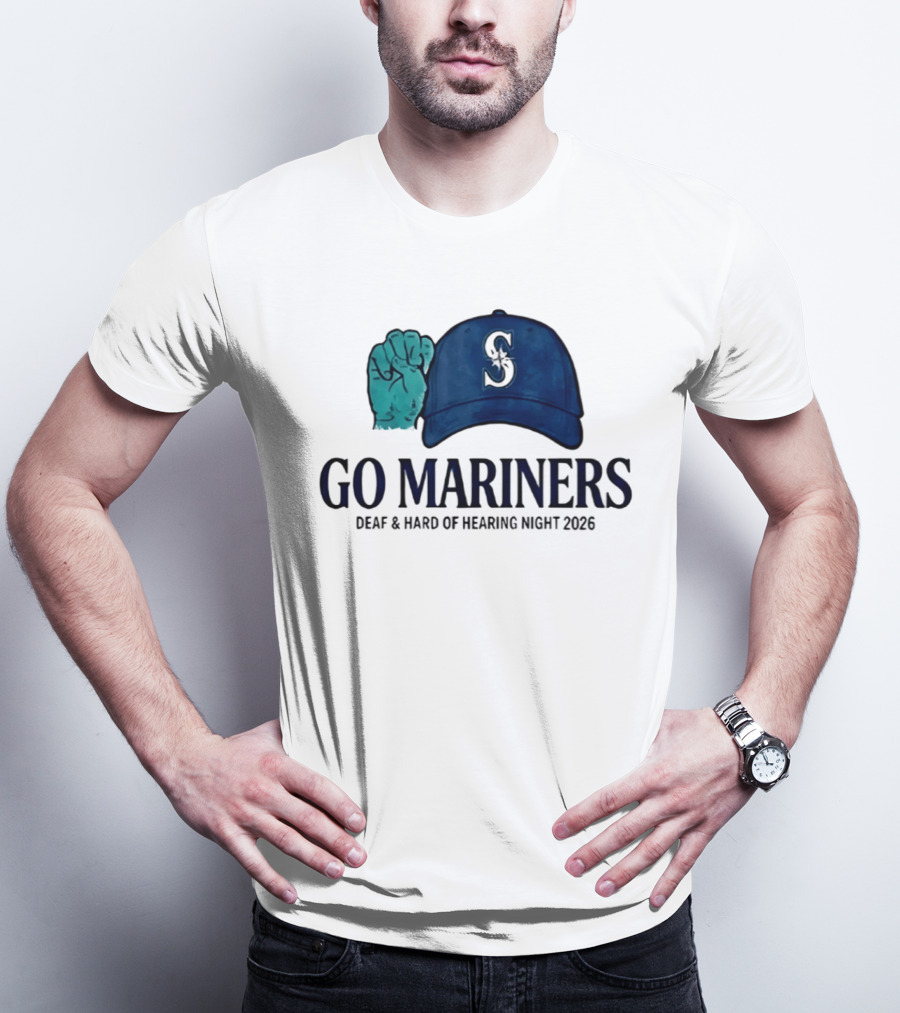 GO Mariners Deaf And Hard Of Hearing Night 2026 Fist Cap T-Shirt