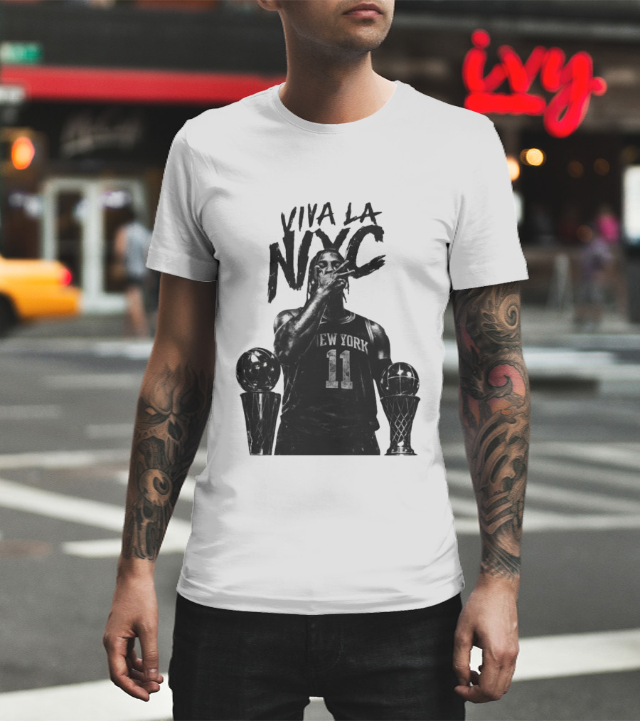 Viva La NYC Jalen Brunson 11 New York Knicks Basketball Player T-Shirt