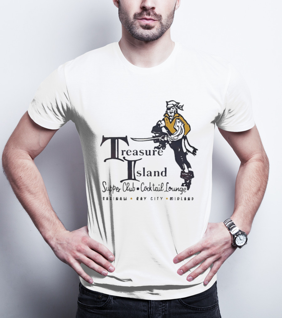Treasure Island Supper Club Cocktail Lounge Pirate Robinson Bay City Midland T-Shirt