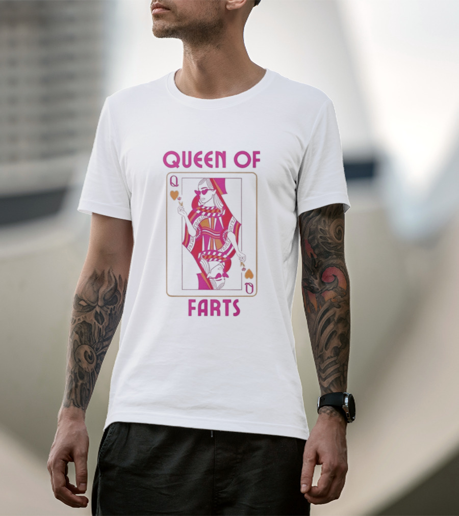 Queen Of Farts Playing Card Design Humor T-Shirt