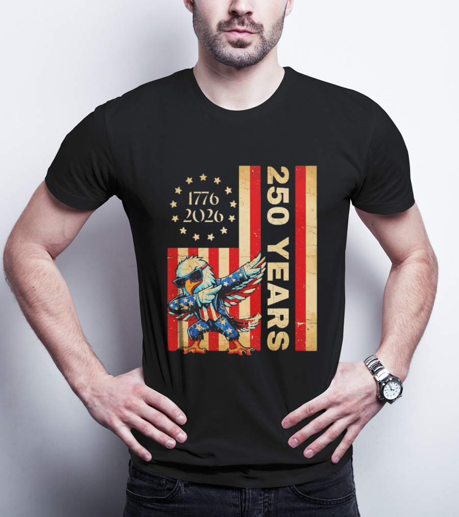 American Eagle Dabbing 1776 2026 250 Years Independence Day Celebration T-Shirt