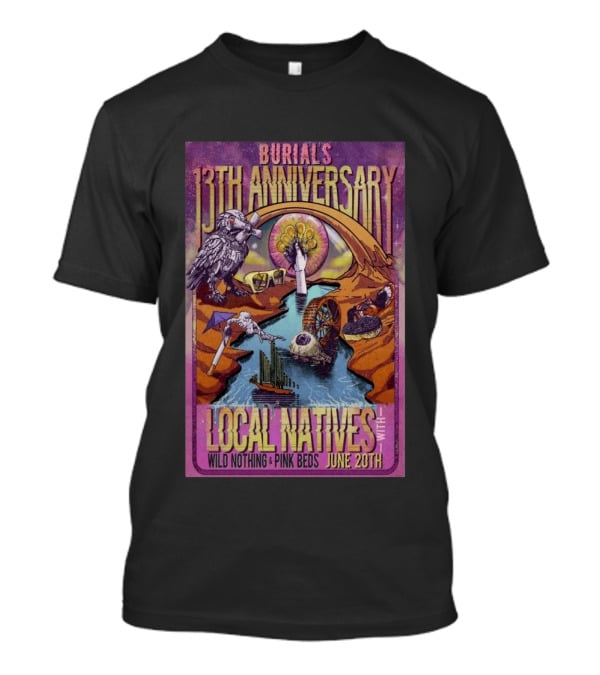 Burial's 13th Anniversary Local Natives Wild Nothing Pink Beds June 20th T-Shirt