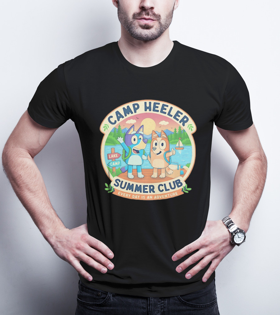 Camp Heeler Summer Club Every Day Is An Adventure Lake Camp Fun T-Shirt