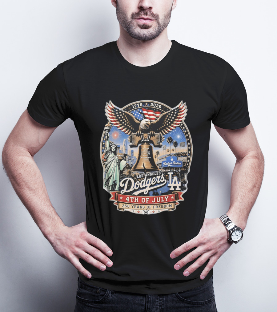 Los Angeles Dodgers 4th Of July 1776 2026 250 Years Of Freedom With Liberty Bell And Dodger Stadium T-Shirt